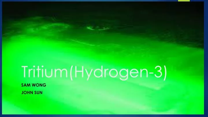 PPT - Tritium(Hydrogen-3) PowerPoint Presentation, free download - ID ...