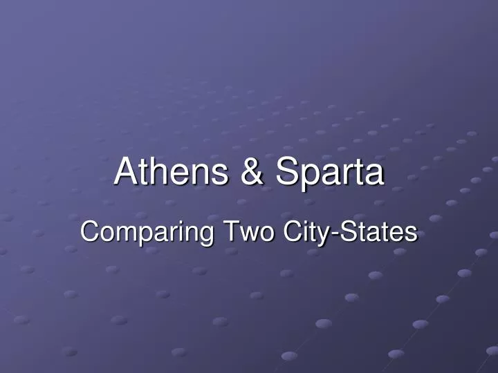 PPT - Athens & Sparta PowerPoint Presentation, free download - ID:2481432
