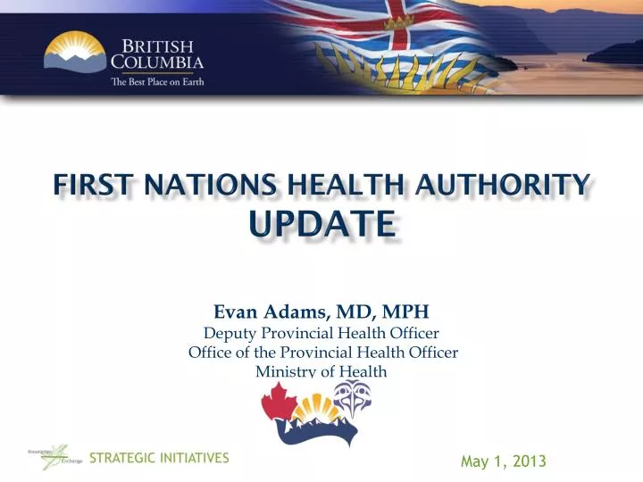 Ppt First Nations Health Authority Update Powerpoint Presentation
