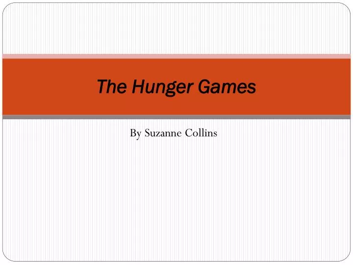 PPT - The Hunger Games PowerPoint Presentation, free download - ID:2482081