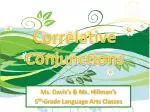 PPT - Correlative Conjunctions PowerPoint Presentation - ID:2482474