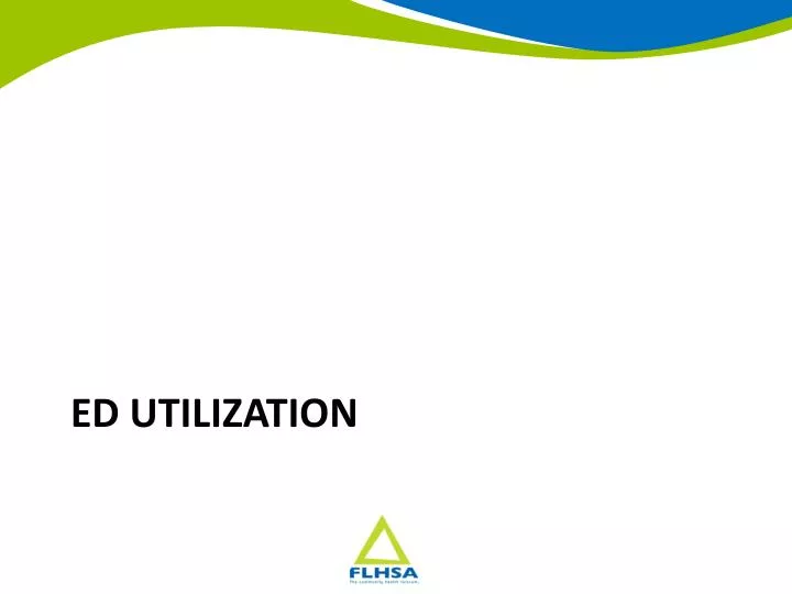 PPT - Ed utilization PowerPoint Presentation, free download - ID:2483209