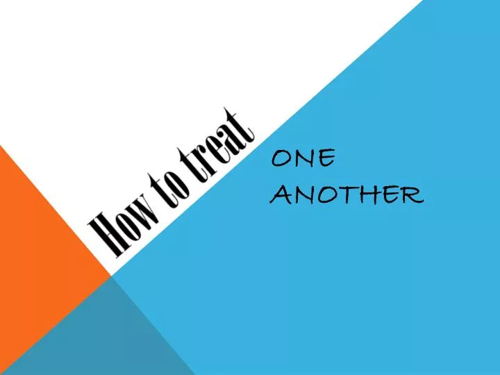 PPT - One Another PowerPoint Presentation, free download - ID:2483369