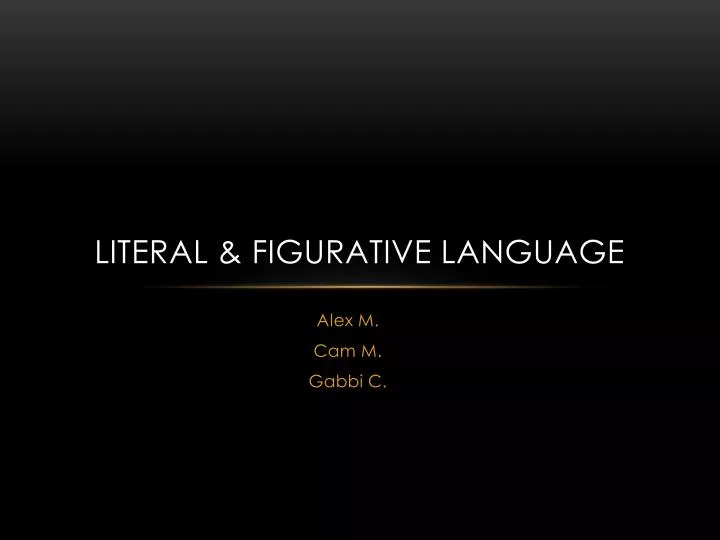 PPT - Literal & Figurative Language PowerPoint Presentation, free ...
