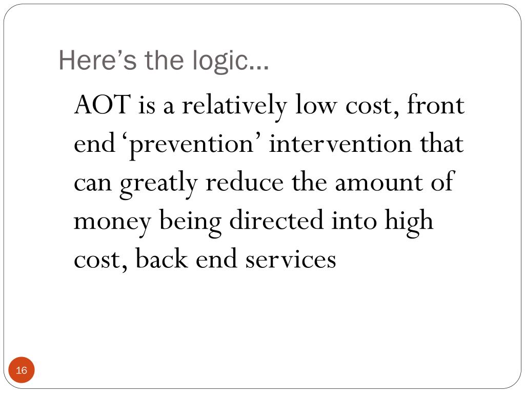 PPT - Assisted Outpatient Treatment in California PowerPoint ...