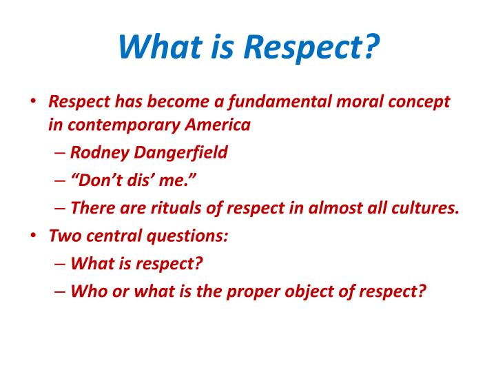 PPT - The Ethics of Respect PowerPoint Presentation - ID:2483685
