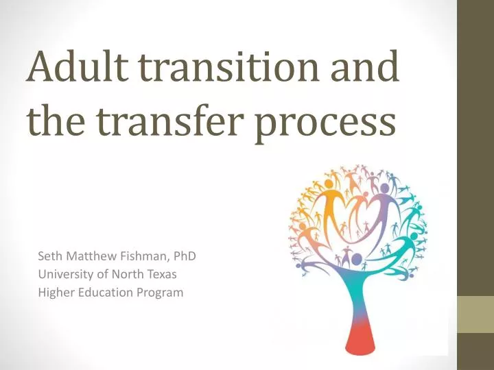 PPT - Adult transition and the transfer process PowerPoint Presentation ...