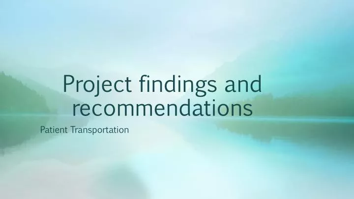 PPT - Project findings and recommendations PowerPoint Presentation ...
