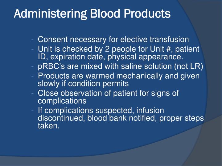 PPT - Blood Products and blood transfusion PowerPoint Presentation - ID ...