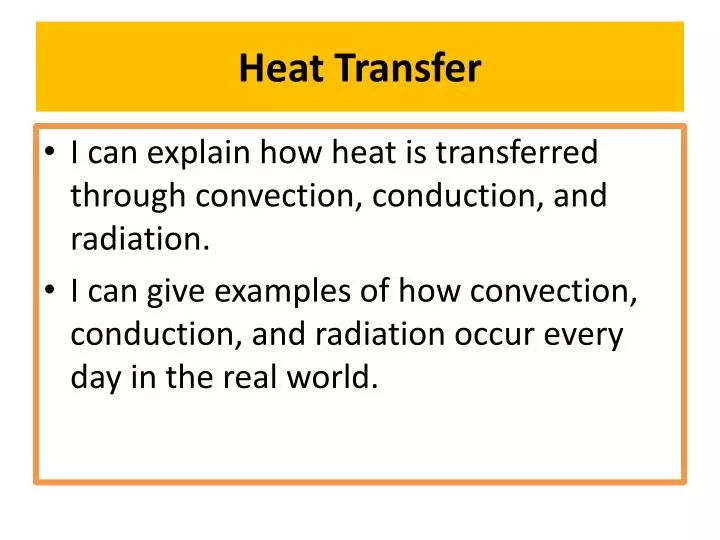PPT - Heat Transfer PowerPoint Presentation, free download - ID:2484804