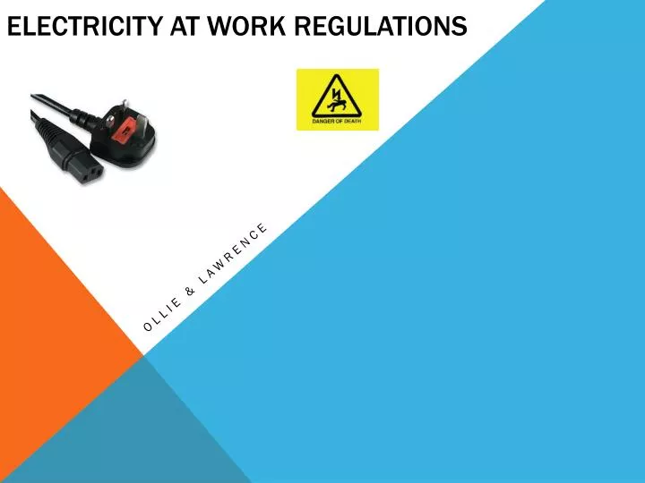 PPT - Electricity at work Regulations PowerPoint Presentation, free ...
