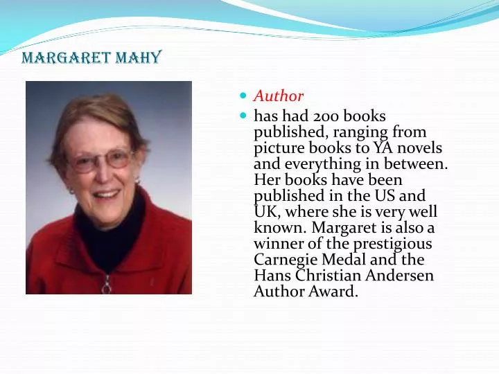 PPT - Margaret Mahy PowerPoint Presentation, free download - ID:2484885
