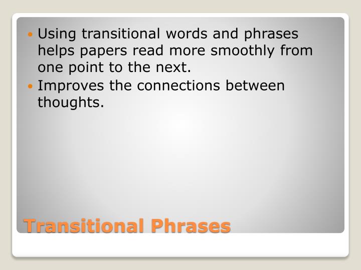 PPT - Transitional Phrases PowerPoint Presentation - ID:2484910
