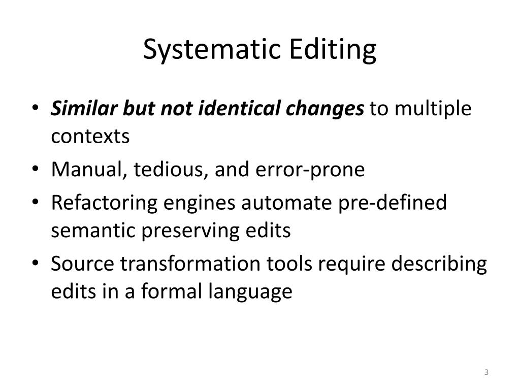 Ppt Systematic Editing Generating Program Transformations From An Example Powerpoint 5645