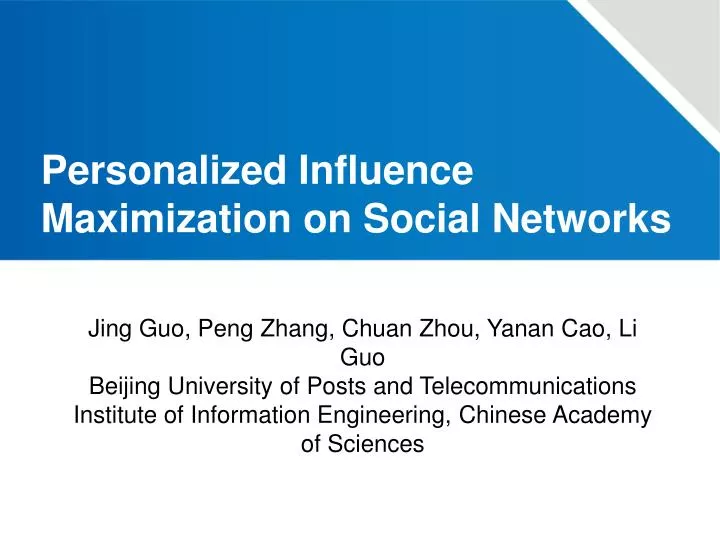 PPT - Personalized Influence Maximization on Social Networks PowerPoint ...