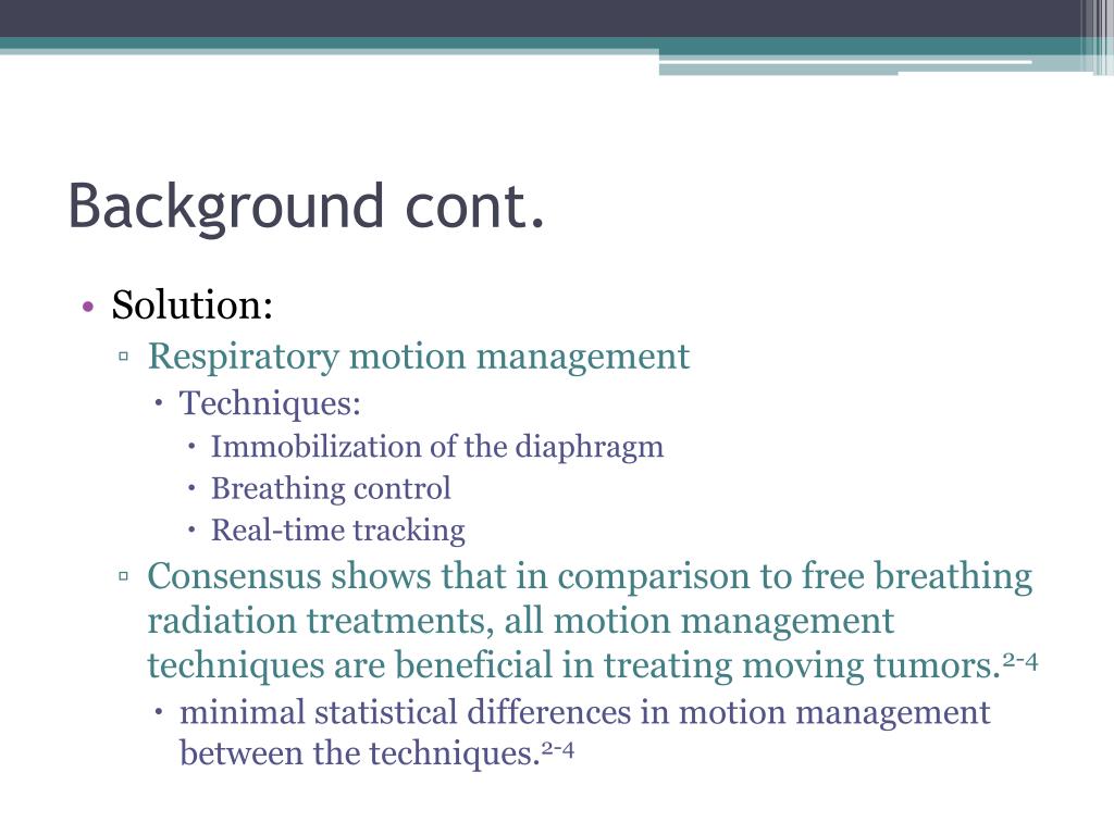 PPT - Respiratory Motion Management Techniques for Chest and Abdominal ...