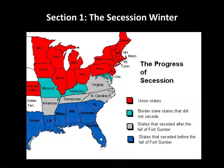 PPT - Section 1: The Secession Winter PowerPoint Presentation, free ...
