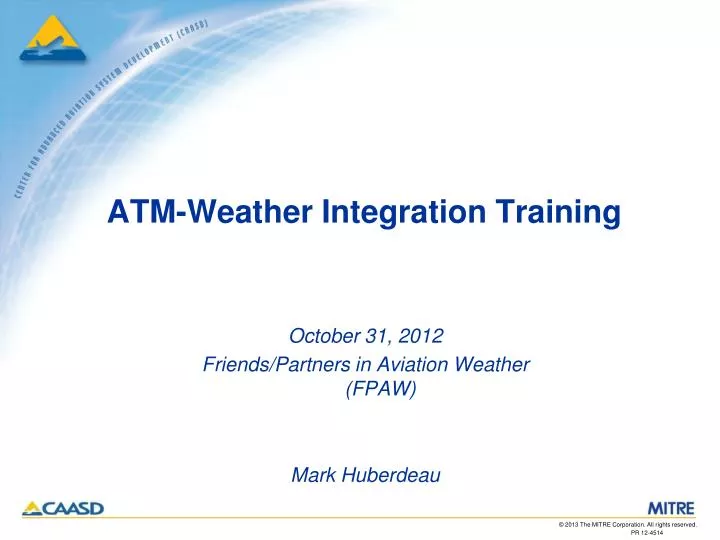PPT - ATM-Weather Integration Training PowerPoint Presentation, free ...