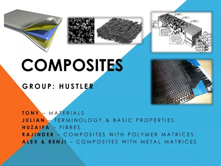 PPT - COMPOSITES PowerPoint Presentation, free download - ID:2486850