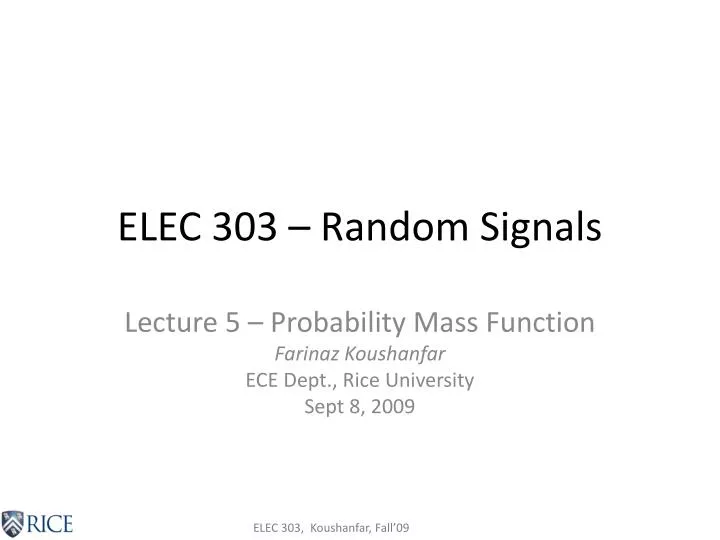 PPT - ELEC 303 – Random Signals PowerPoint Presentation, free download ...