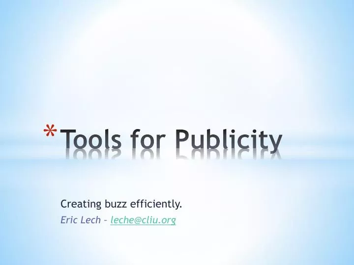 PPT - Tools for Publicity PowerPoint Presentation, free download - ID ...