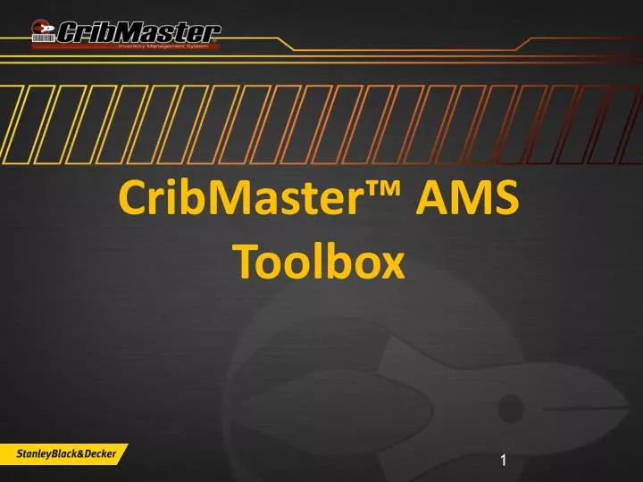 PPT - CribMaster™ AMS Toolbox PowerPoint Presentation, free download ...