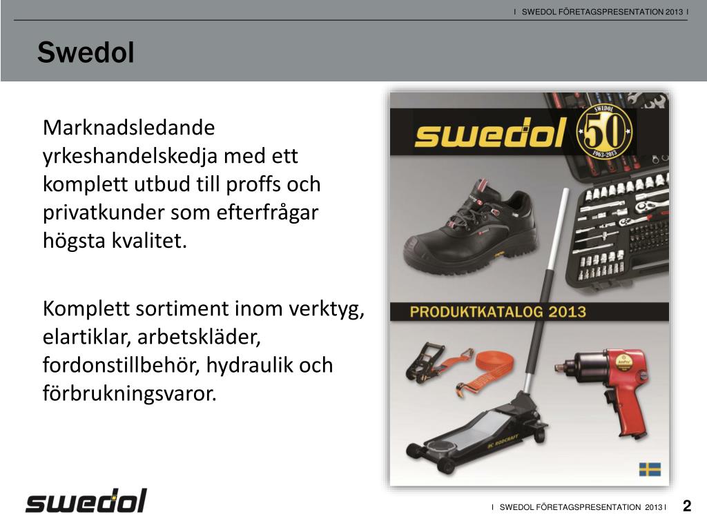 PPT - Swedol – en marknadsledande yrkeshandelskedja PowerPoint ...