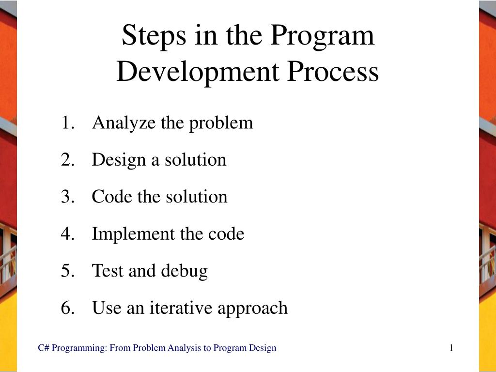 PPT Steps In The Program Development Process PowerPoint Presentation 
