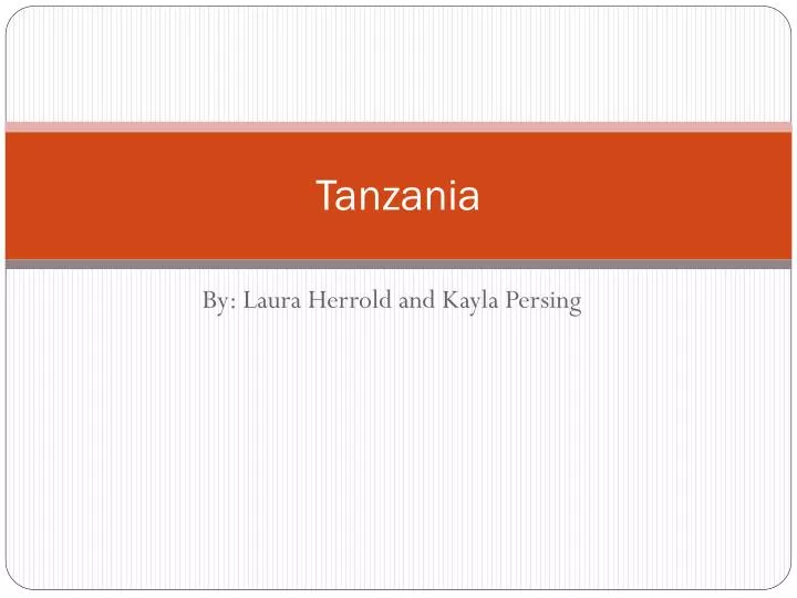PPT - Tanzania PowerPoint Presentation, free download - ID:2489205