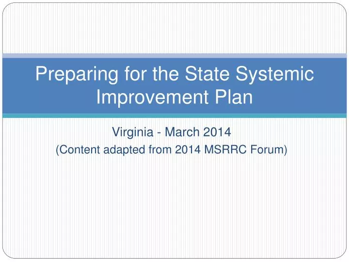 PPT - Preparing for the State Systemic Improvement Plan PowerPoint ...