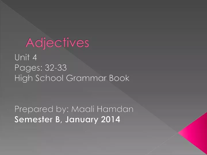 PPT - Adjectives PowerPoint Presentation, free download - ID:2489670