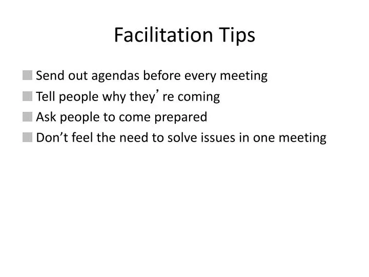 PPT - Facilitation Tips PowerPoint Presentation, free download - ID:2490246