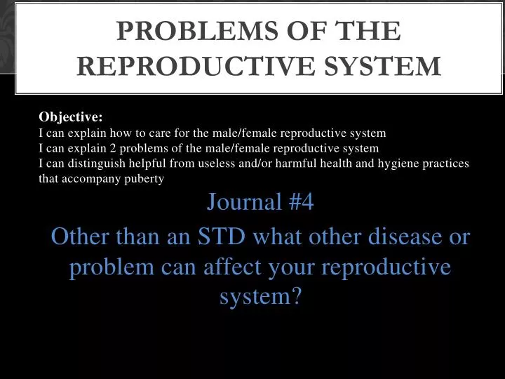 PPT - Problems of the Reproductive System PowerPoint Presentation, free ...