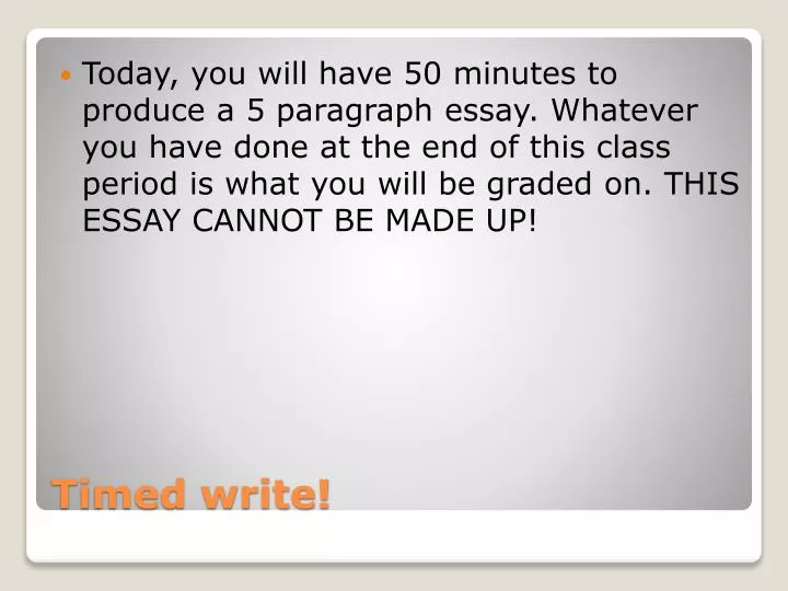 PPT - Timed write! PowerPoint Presentation, free download - ID:2490920