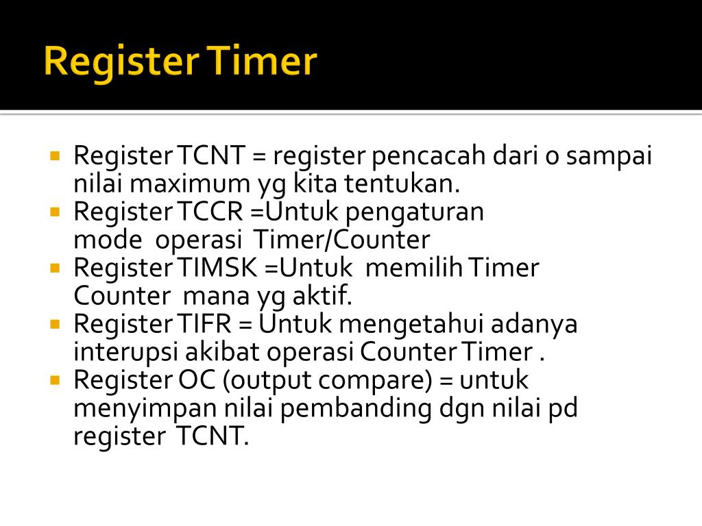 PPT - WORKSHOP DAY 4 TIMER & INTERRUPT PowerPoint Presentation - ID:2490990