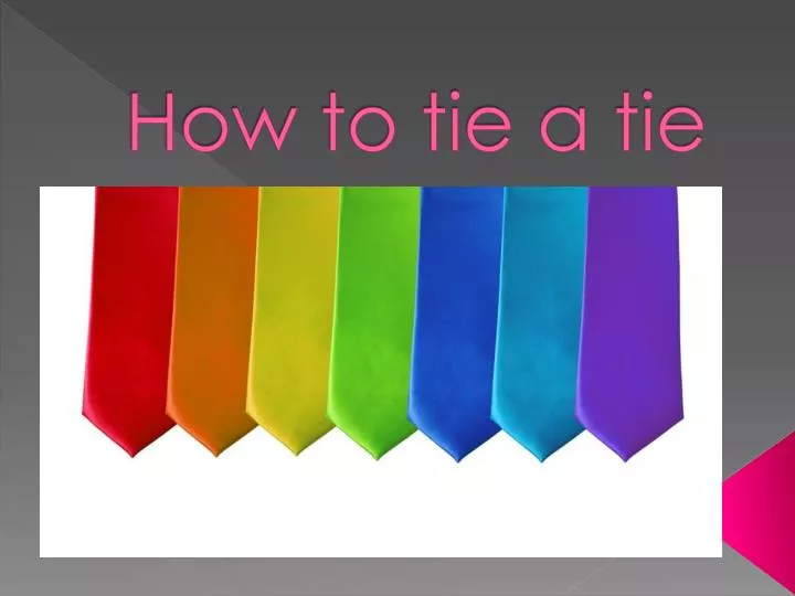 PPT - How to tie a tie PowerPoint Presentation, free download - ID:2491186