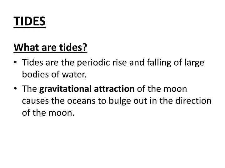 PPT - TIDES PowerPoint Presentation, free download - ID:2491270