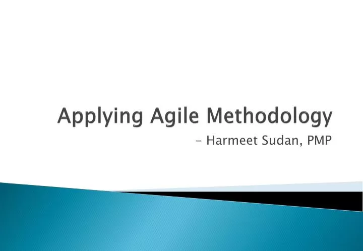 PPT - Applying Agile Methodology PowerPoint Presentation, free download ...