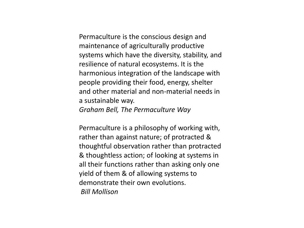 PPT - Permaculture permanent agriculture permanent culture PowerPoint ...