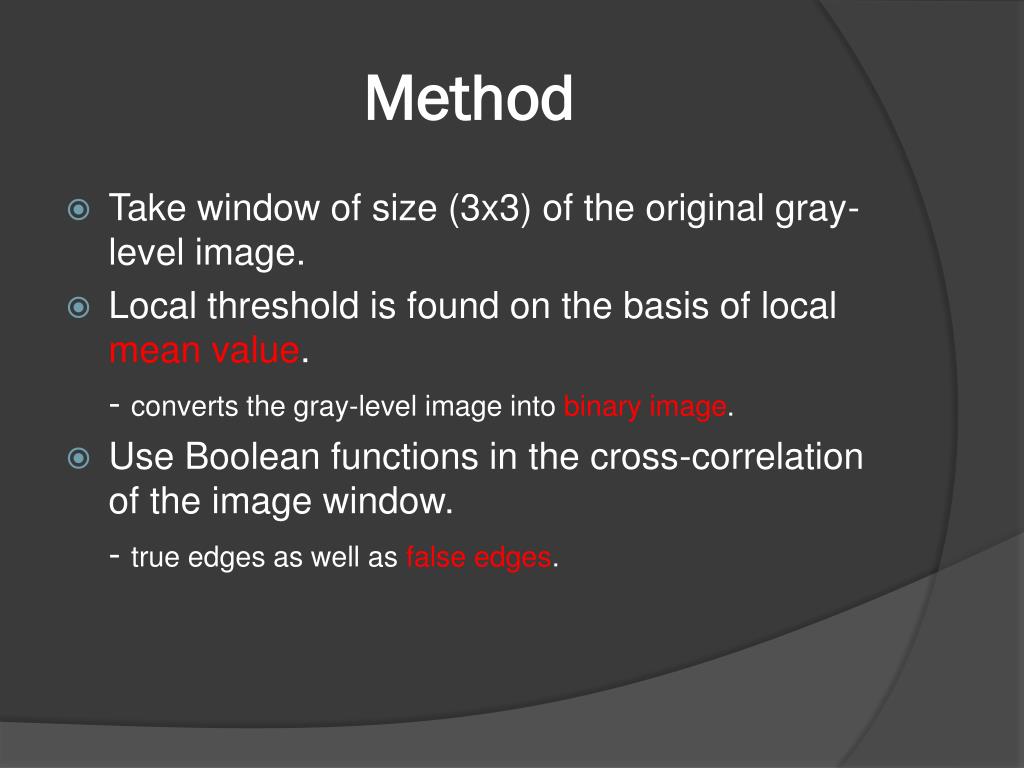 Ppt Local Threshold And Boolean Function Based Edge Detection Powerpoint Presentation Id2492916 6270