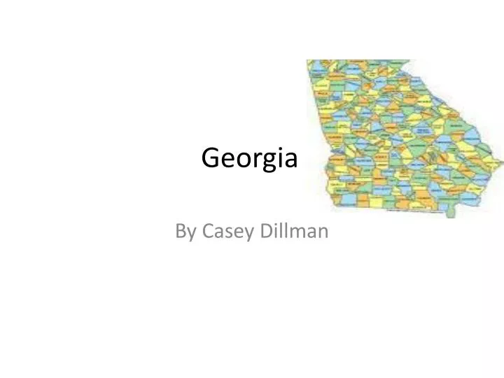 PPT - Georgia PowerPoint Presentation, free download - ID:2493108