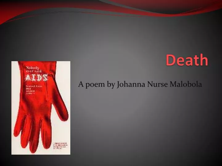 PPT - Death PowerPoint Presentation, free download - ID:2493295