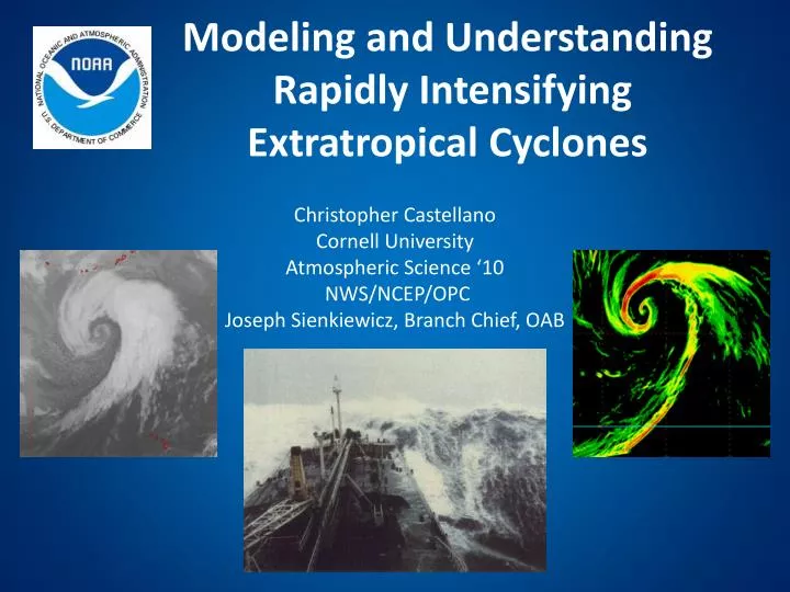 PPT - Modeling and Understanding Rapidly Intensifying Extratropical ...