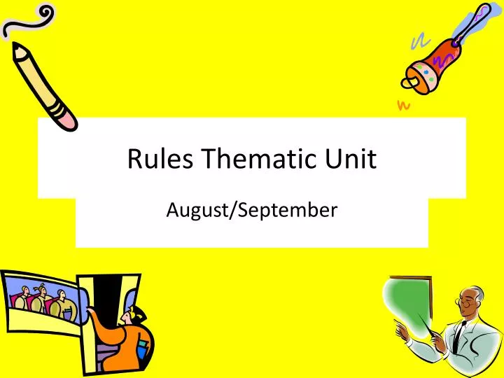 PPT - Rules Thematic Unit PowerPoint Presentation, free download - ID ...