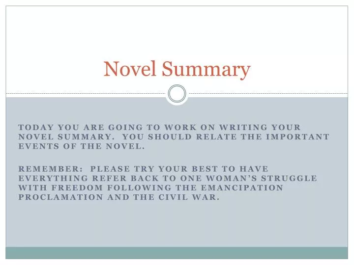 PPT - Novel Summary PowerPoint Presentation, free download - ID:2494393