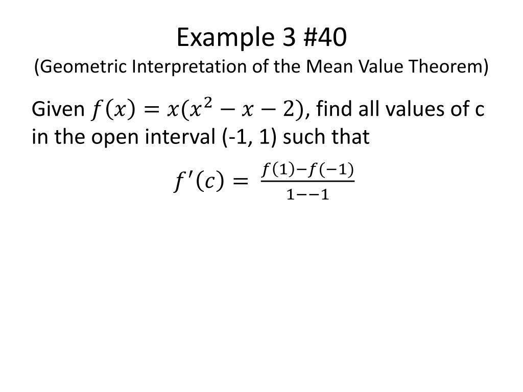 PPT - AP Calculus Section 3.2 Rolle’s Theorem and Mean Value Theorem ... PPT - AP Calculus Section 3.2 Rolle’s Theorem and Mean Value Theorem ...