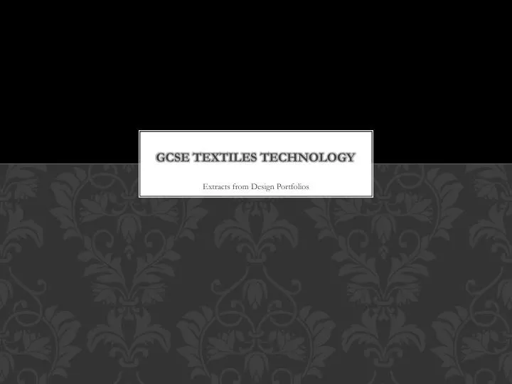 PPT - GCSE Textiles Technology PowerPoint Presentation, free download ...