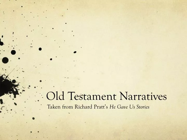 PPT - Old Testament Narratives PowerPoint Presentation, free download ...