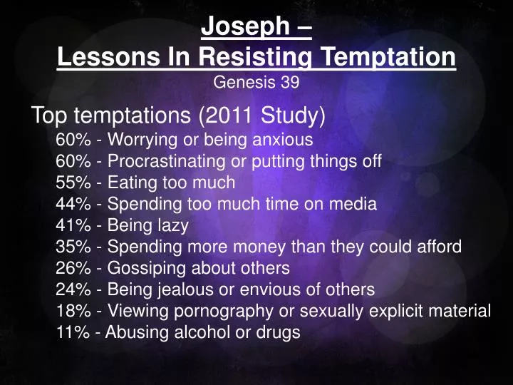 PPT - Joseph – Lessons In Resisting Temptation Genesis 39 PowerPoint ...