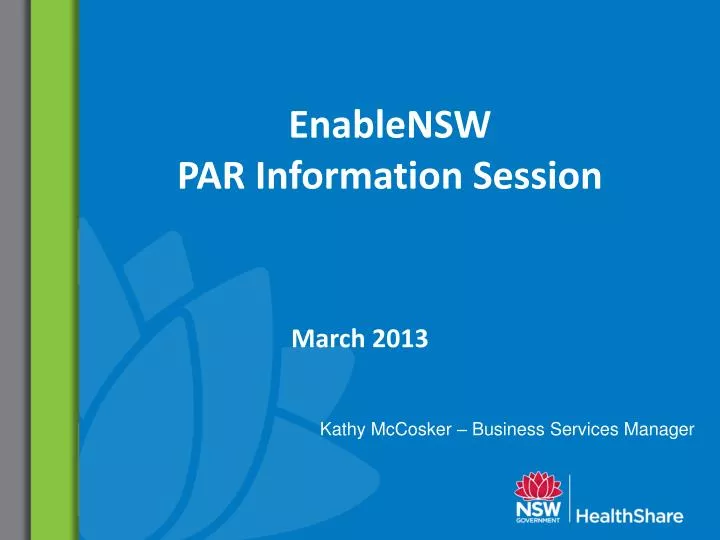 PPT - EnableNSW PAR Information Session PowerPoint Presentation, free ...